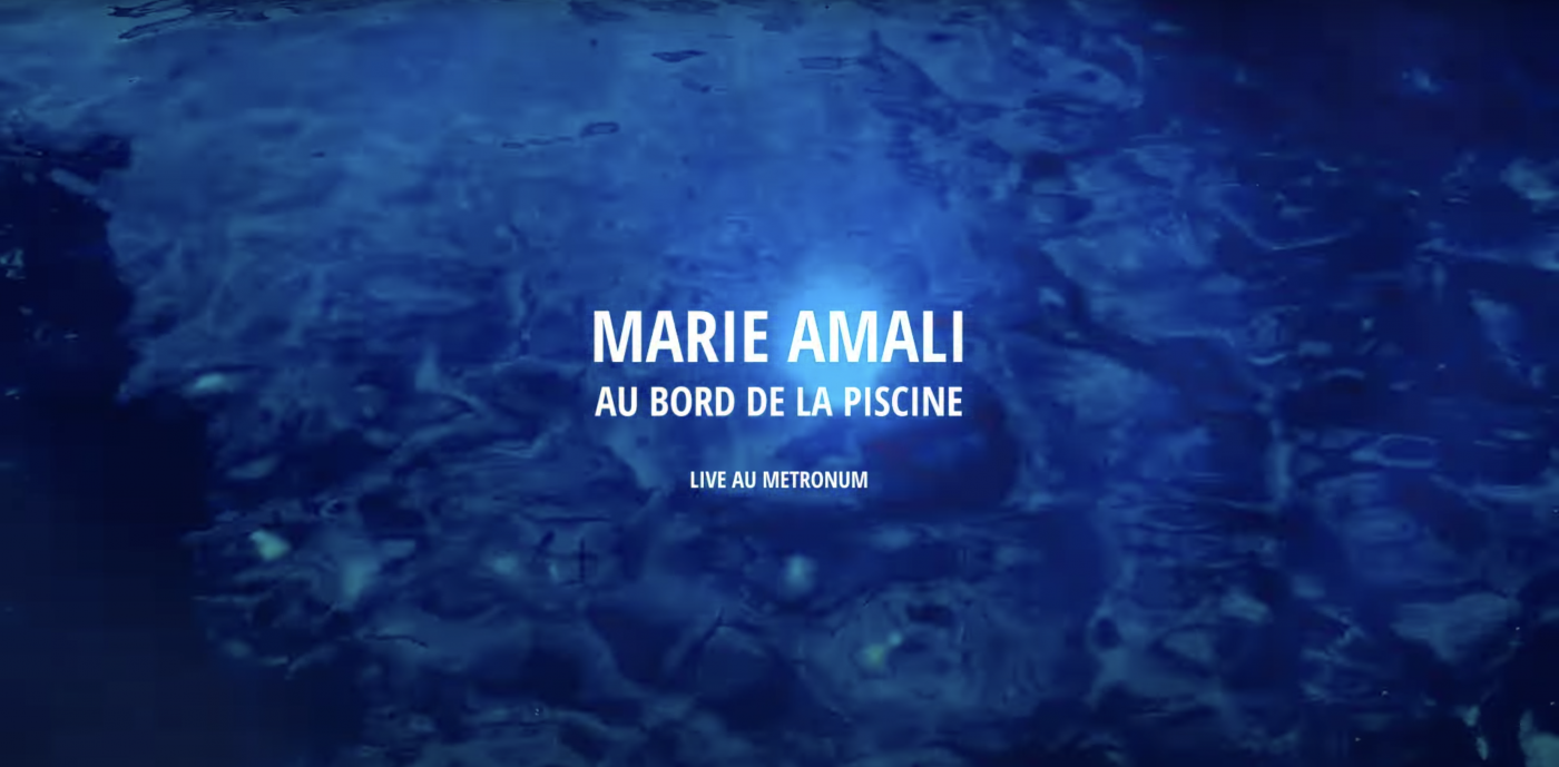 "Au bord de la piscine" version nage libre - Marie Amali - Bajo el Mar